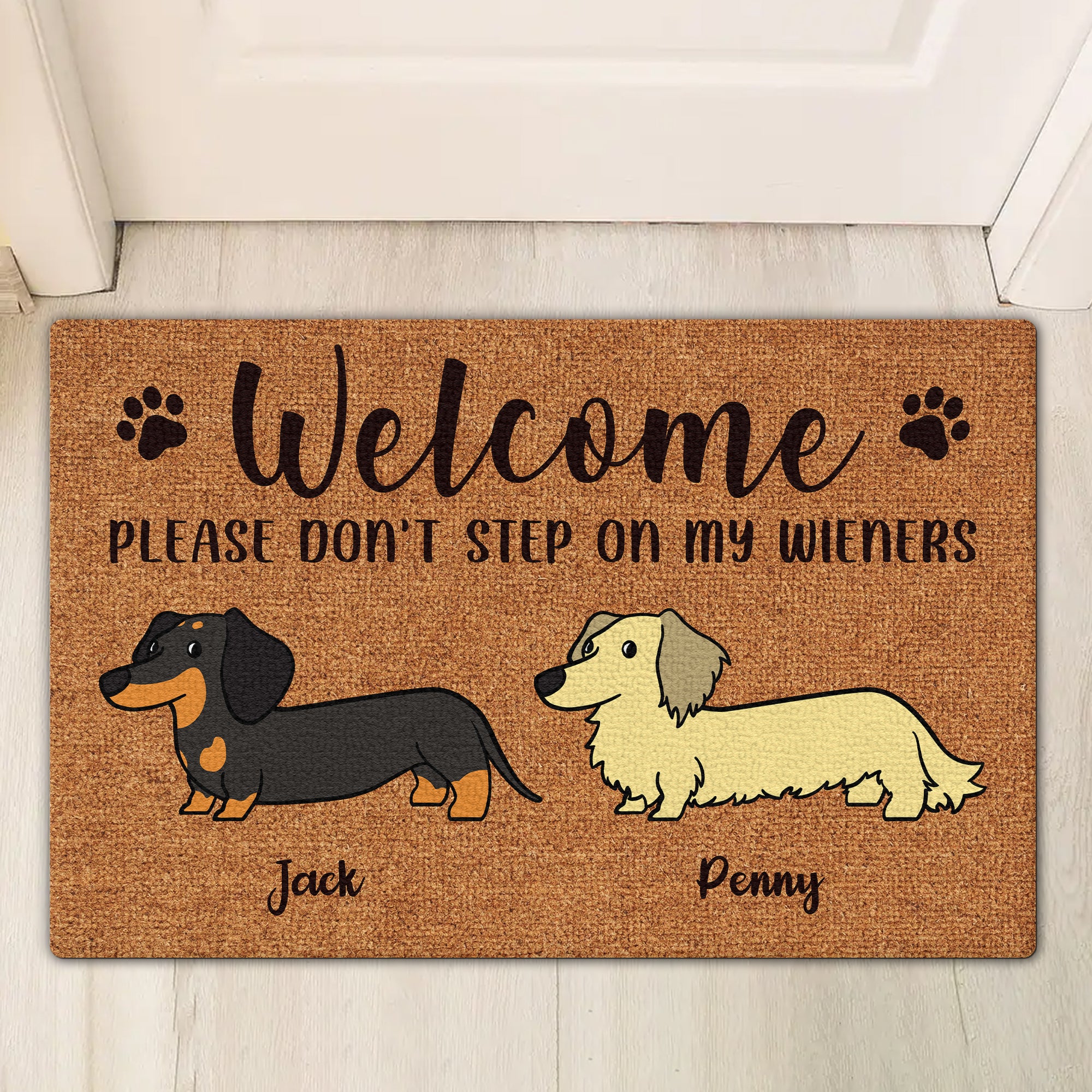 Welcome, Please Don't Step On My Wiener - Funny Personalized Custom Do ...